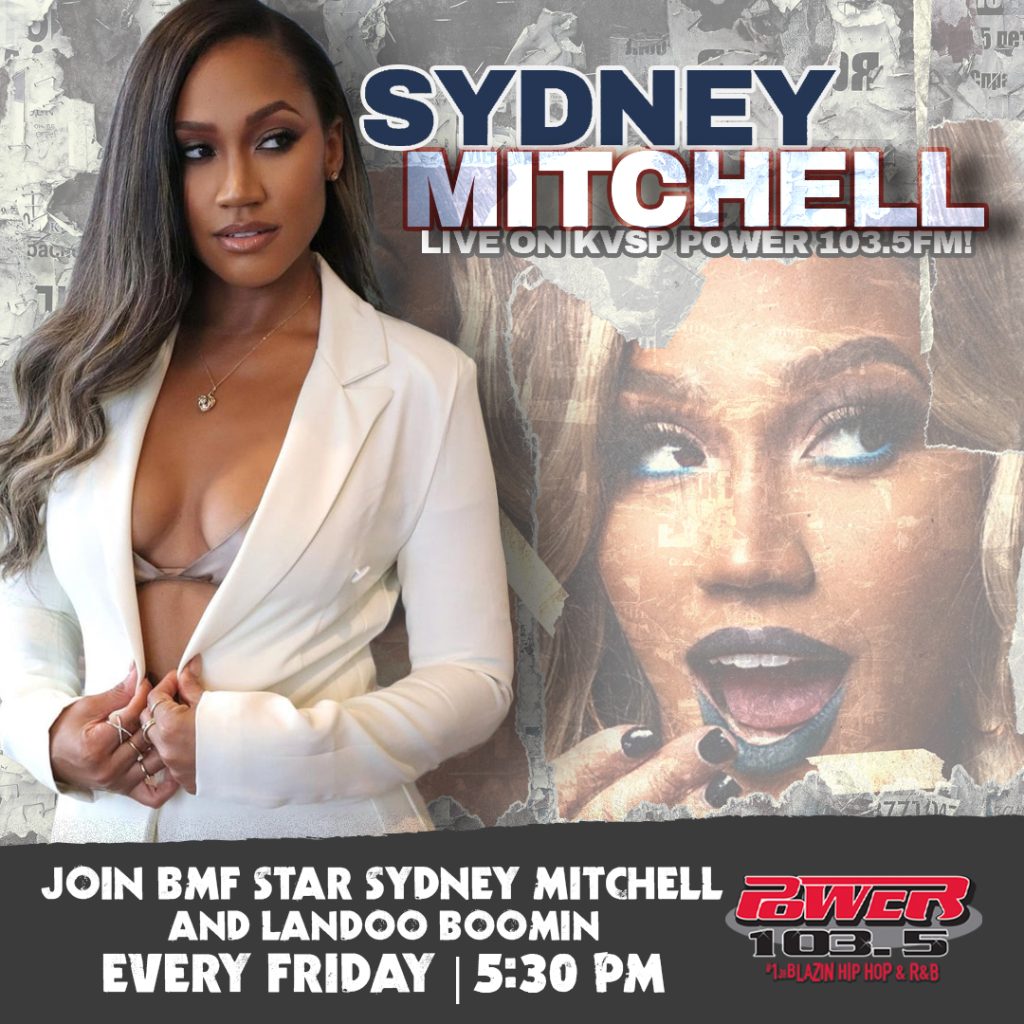 Sydney Mitchell from the Hit TV series BMF Goes Live on Power 103.5! - KVSP Power 103.5